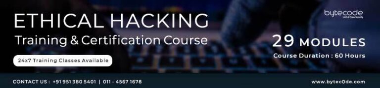 Ethical Hacking Training Course in Delhi - Bytecode