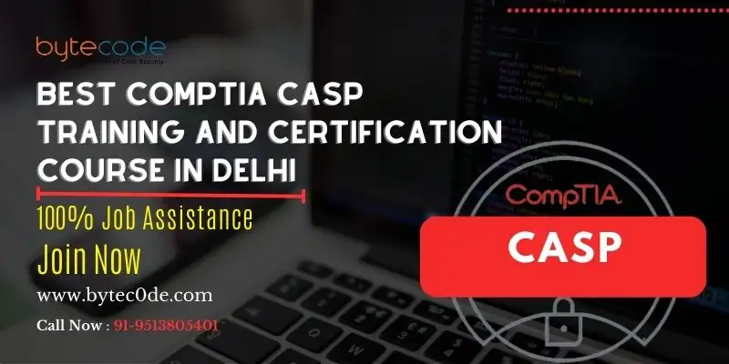 Best CompTIA CASP Training and Certification Course in Delhi