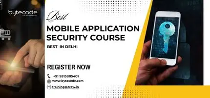 Best Mobile Application Security Course in Delhi 2025